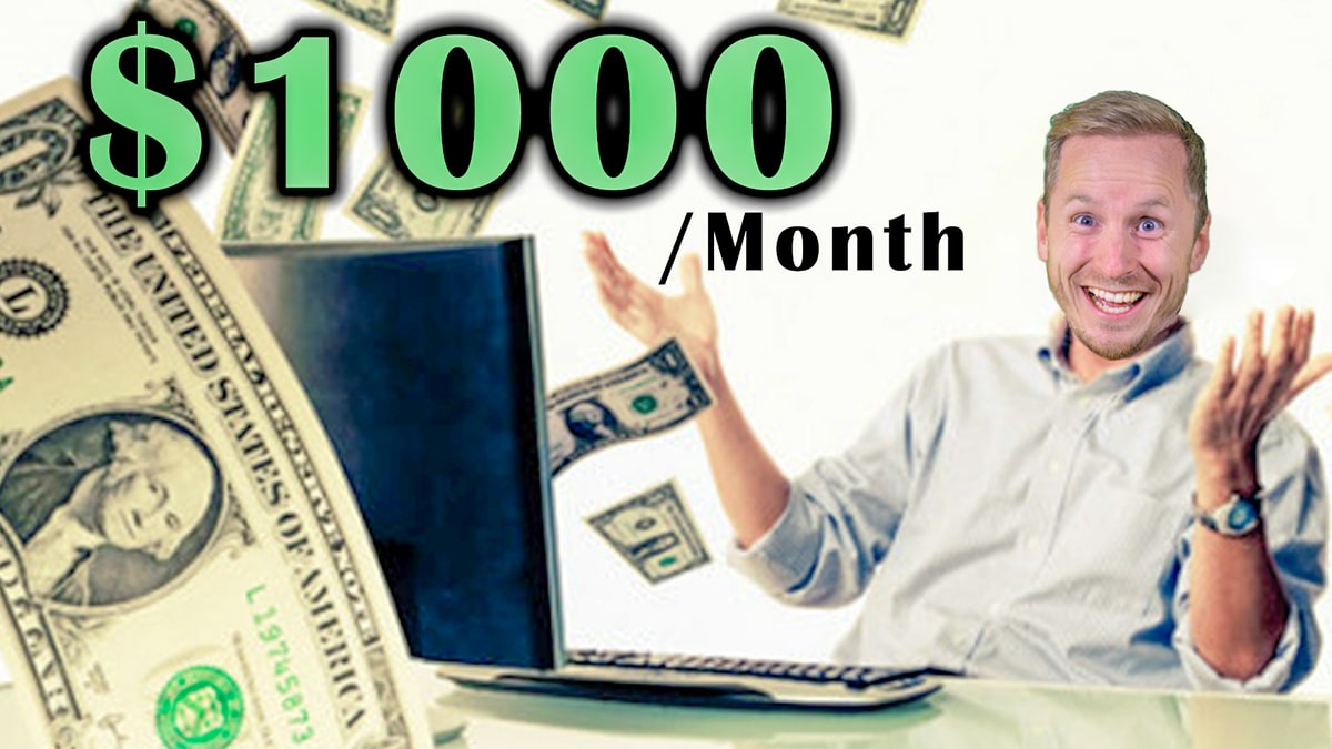 How to make $1000 a month online? - Great.com