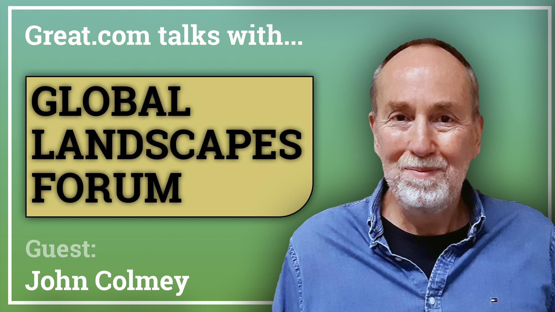 Global Landscapes Forum: Why Sustaining Landscapes is Important